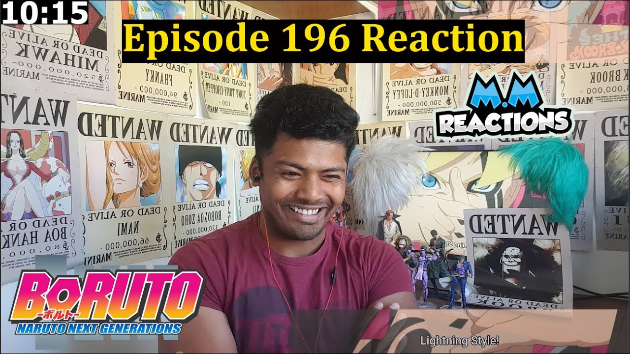 Naruto vs Boruto??? - Boruto Anime Episode 196 Full Reaction - YouTube