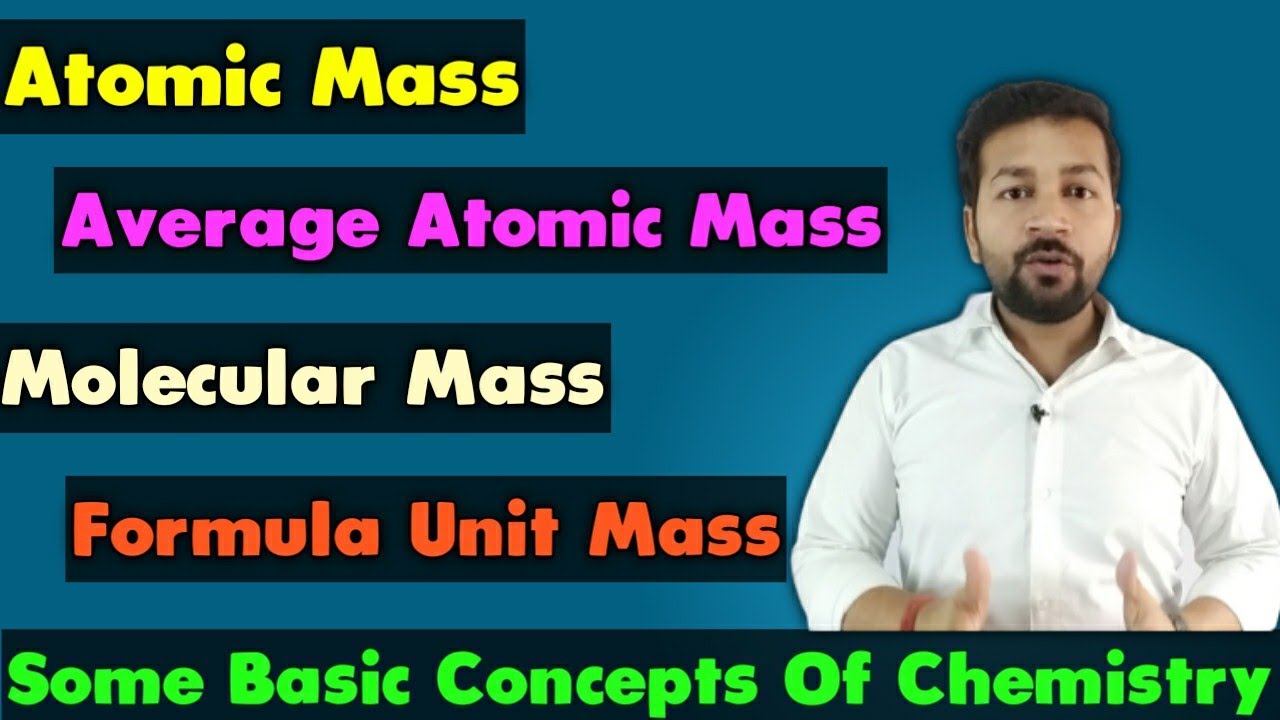 Atomic Molecular Mass Class 11 Chapter 01 Chemistry YouTube atomic-molecular-mass-class-11-chapter-01-chemistry-youtube