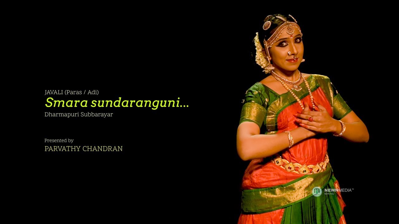 Bharatanatyam Performance Smara sundaranguni - Javali - Parvathy ...