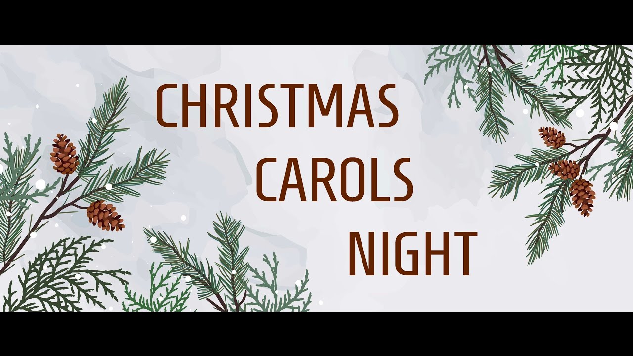 Christmas Carols Night 2024 - YouTube