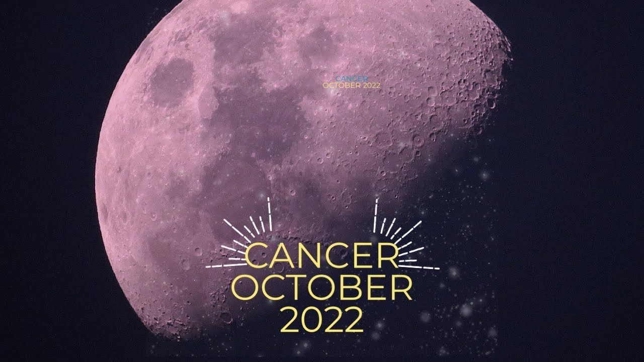 CANCER ♋️ ~ RISE ABOVE - OCTOBER 2022 - YouTube