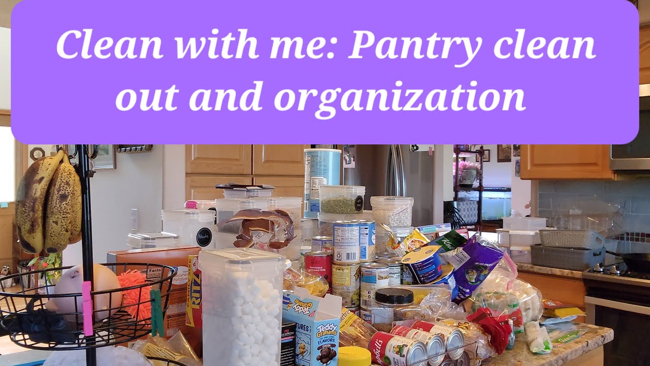 Clean with me: Pantry clean out and organization - YouTube