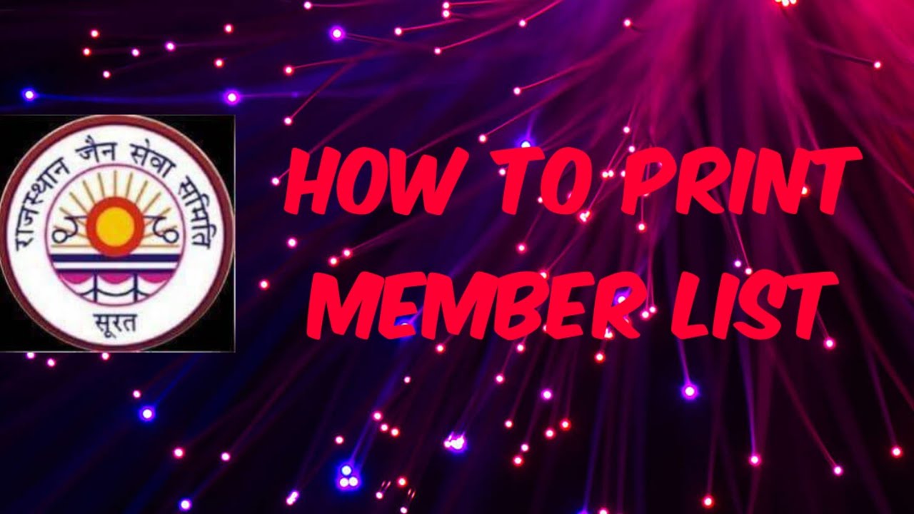 RJSS Surat - How to Print member list - YouTube