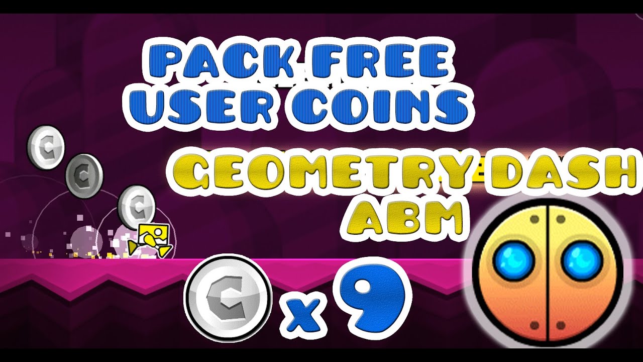 [PATCHED] PACK 9 FREE USER COINS #33- Geometry Dash 2.01 - YouTube