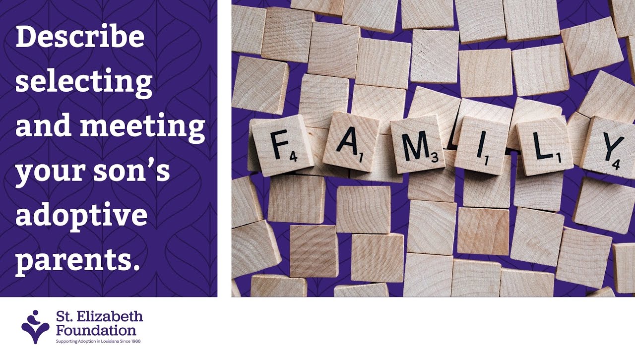 Describe selecting and meeting your son’s adoptive parents. - YouTube