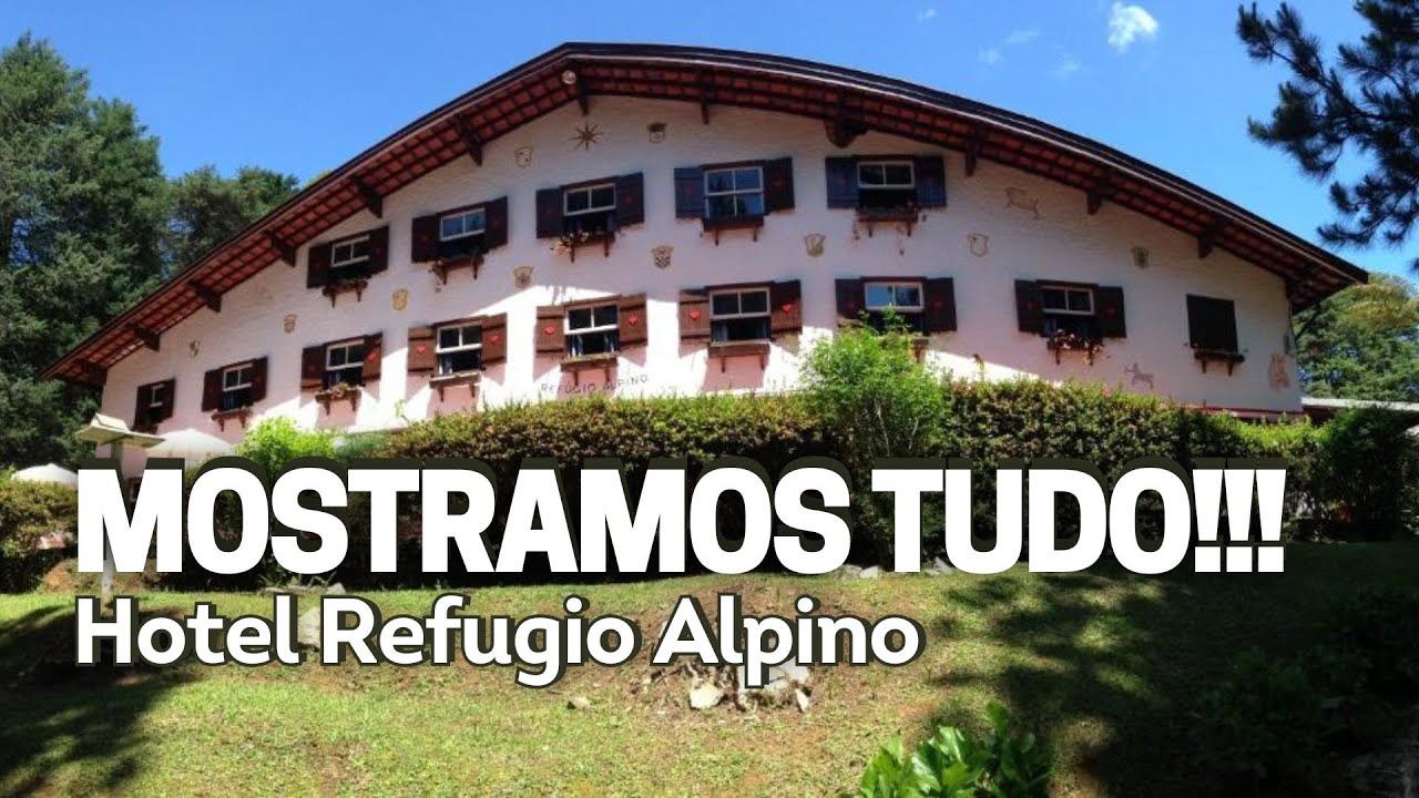 HOTEL REFUGIO ALPINO | Campos do Jordão - YouTube