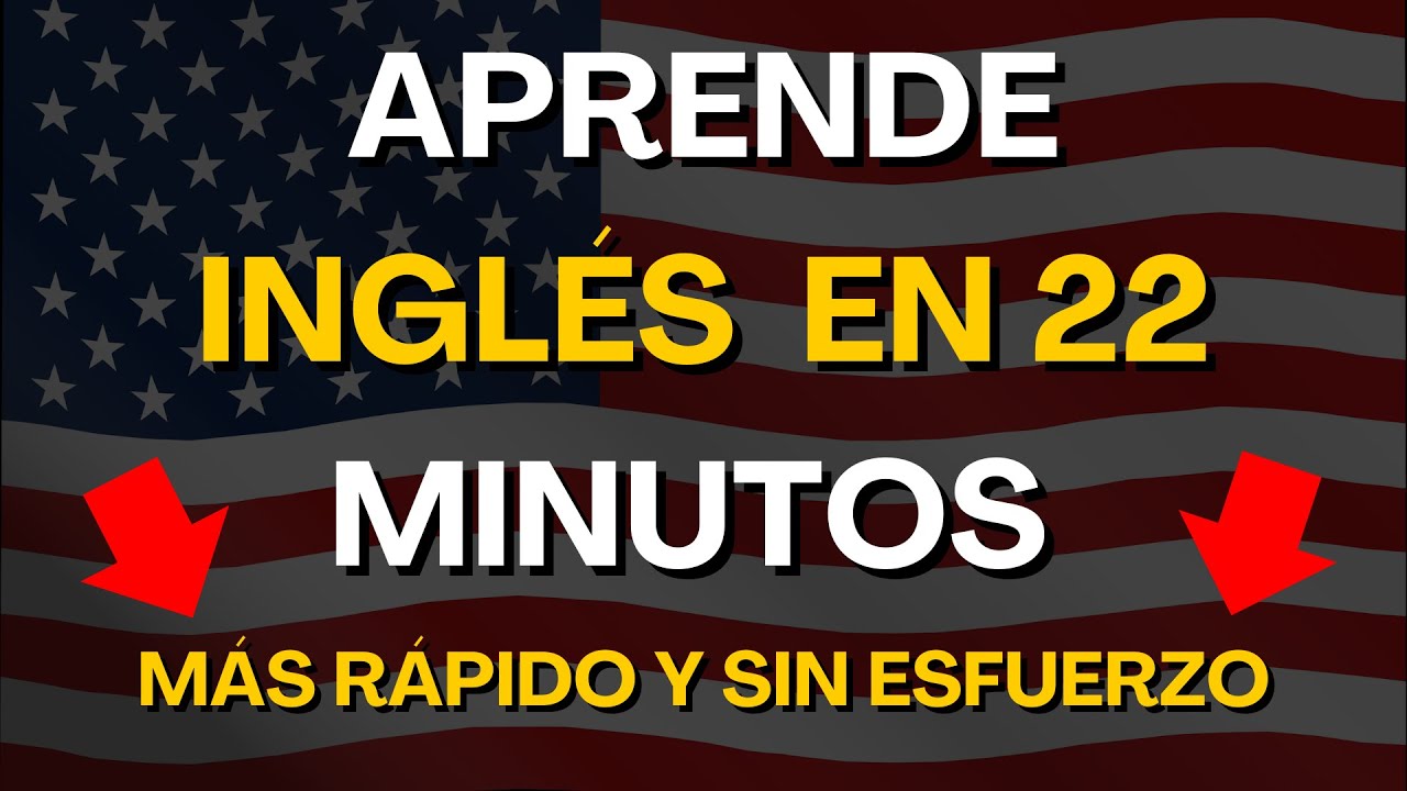 🟠🗽Cómo aprender inglés en pocos minutos. Curso de inglés completo para ...
