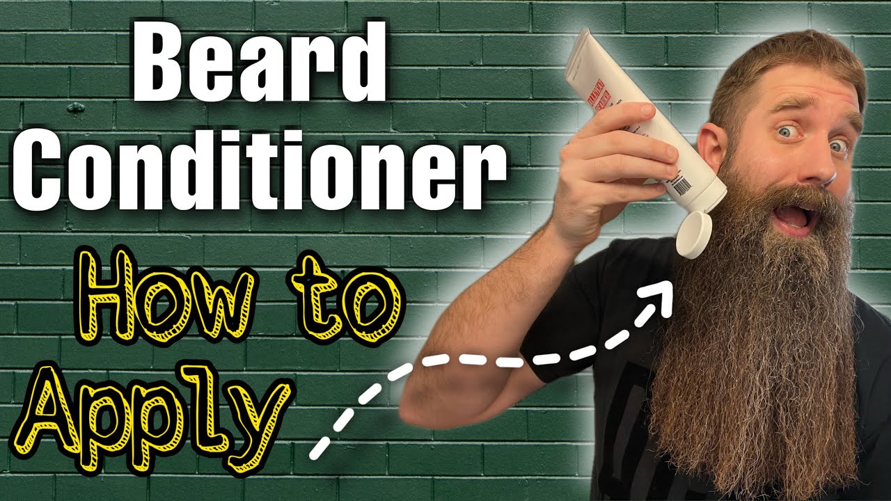 How to Apply Beard Conditioner NOT to the Skin! - YouTube