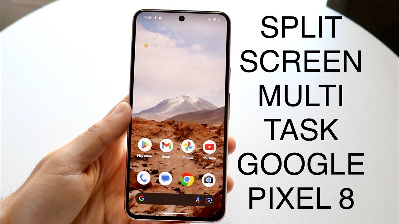 How To Split Screen Multitask On Google Pixel 8/Google Pixel 8 Pro ...