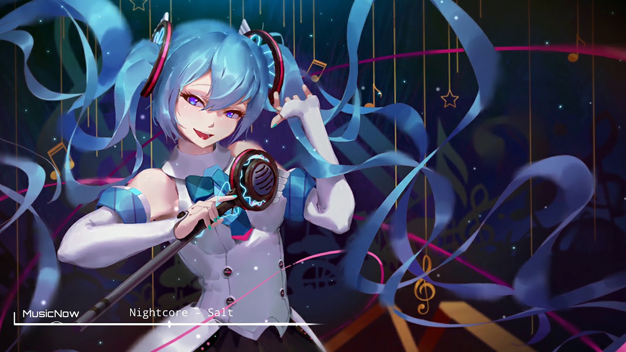 Nightcore ~ Salt - YouTube