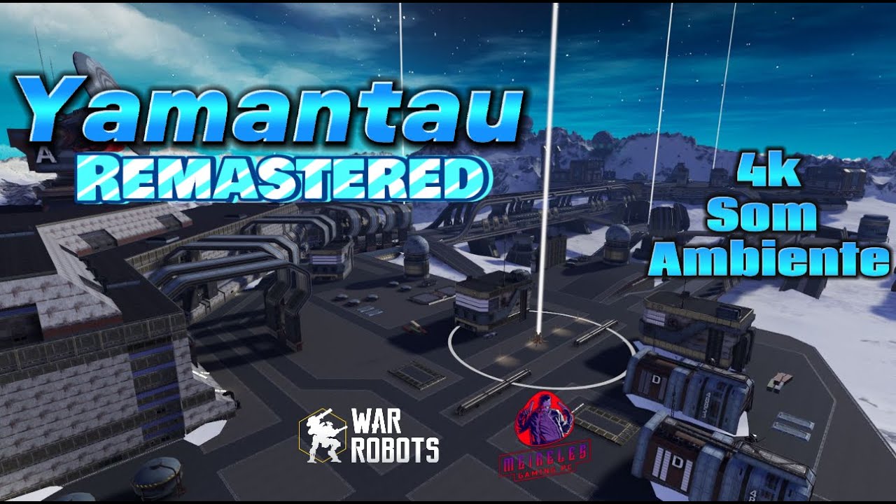 Yamantau 2023 Remastered 4k som ambiente War Robots - YouTube