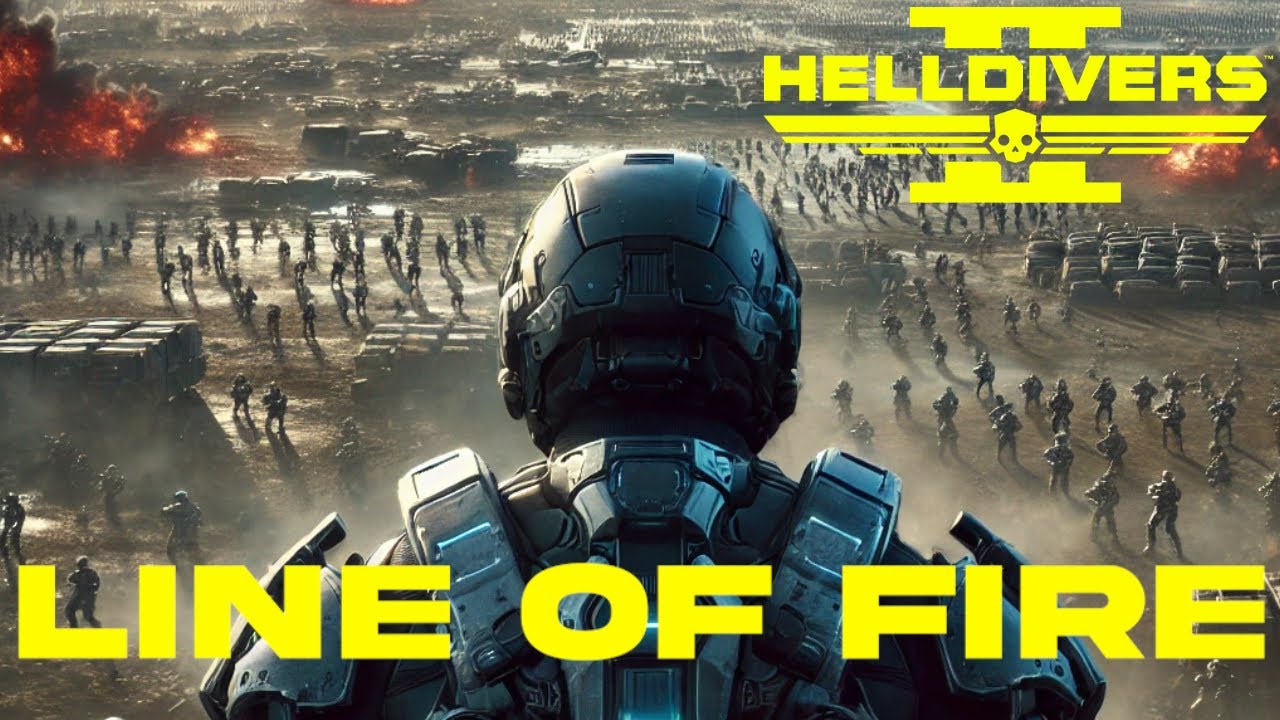 LINE OF FIRE - HELLDIVERS METAL SONG WITH GAMEPLAY || Helldivers 2 - YouTube