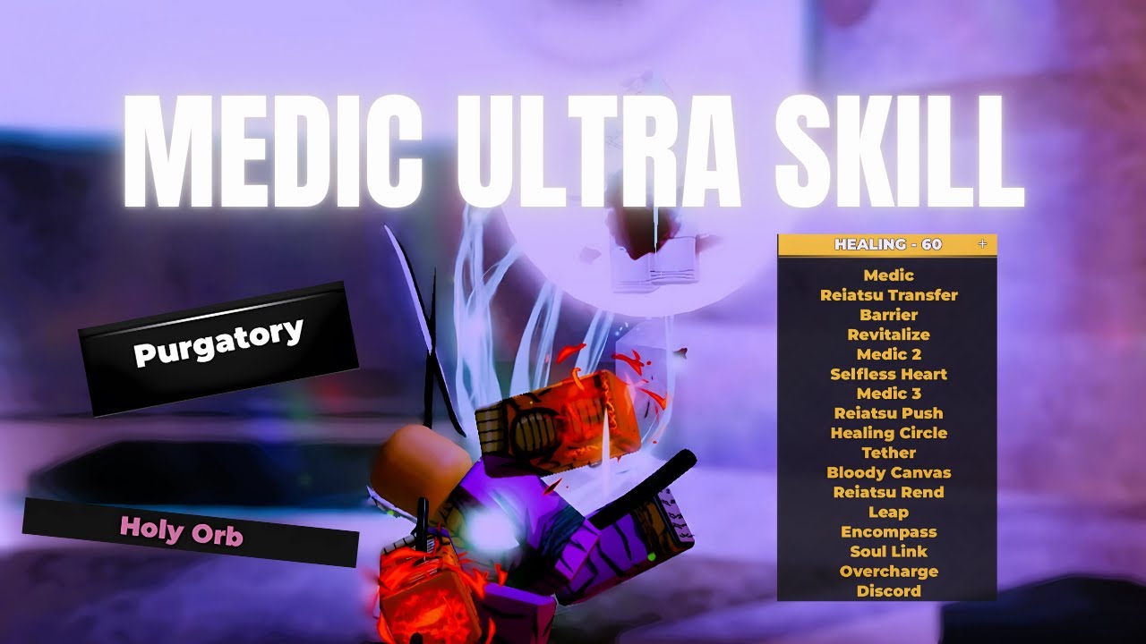 MEDIC ULTRA SKILL MAKES MEDIC UNSTOPPABLE (Holy Orb) | Type Soul - YouTube