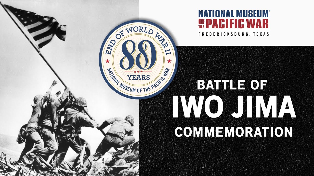 80th Iwo Jima Commemoration | National Museum of the Pacific War - YouTube
