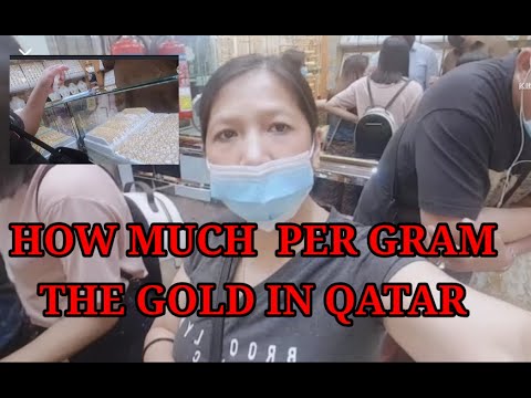 HOW MUCH THE PER GRAMS GOLD IN QATAR - YouTube