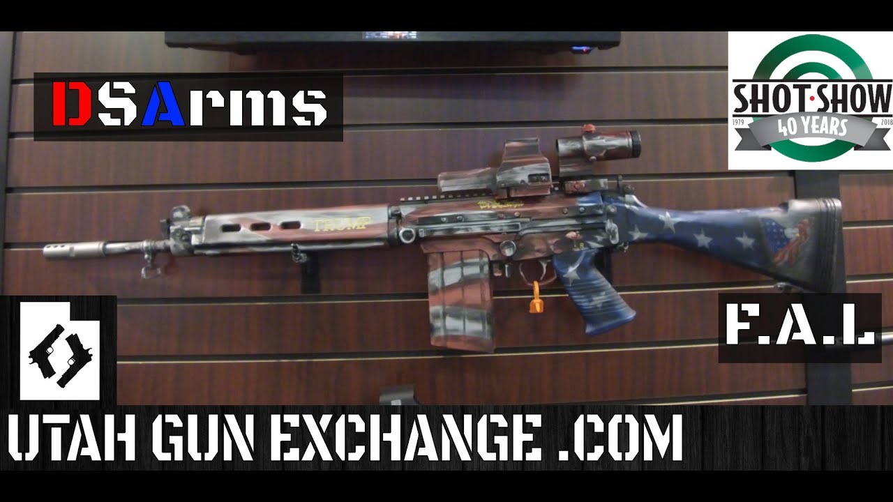 SHOT Show - 2018 DSA Booth Walkthrough & MAGA FAL! - YouTube
