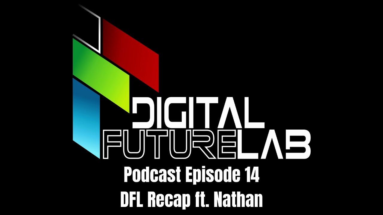 DFL Podcast 14 - DFL Recap ft. Nathan Evers - YouTube
