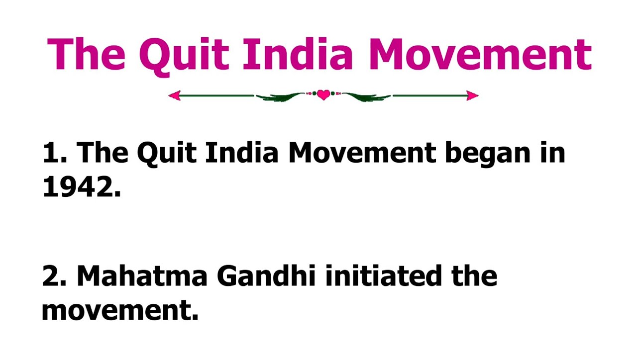 10 Lines Essay On The Quit India Movement | 10 Easy Sentences About The ...