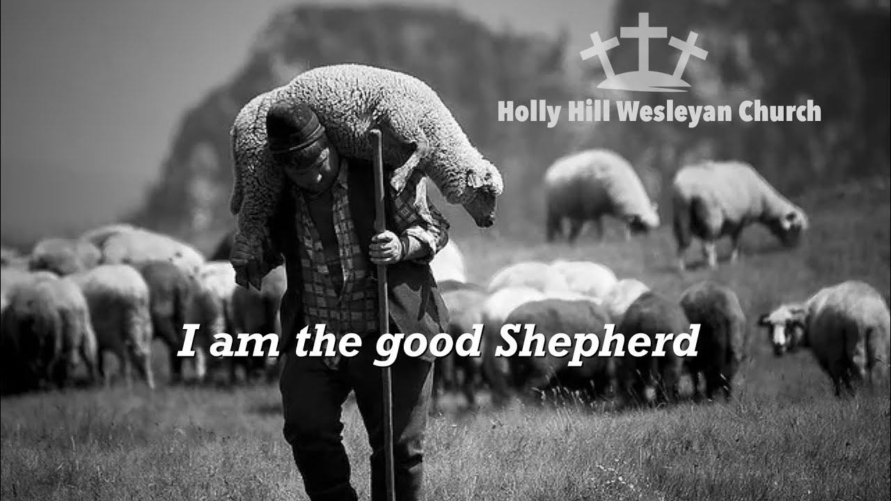 I am the good Shepard - YouTube