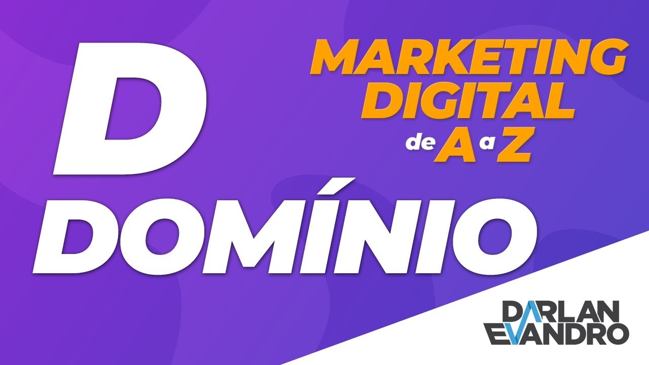O que é um Domínio? D - Marketing Digital de A a Z - YouTube