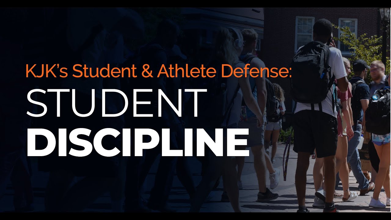KJK: Student & Athlete Defense - Student Discipline - YouTube