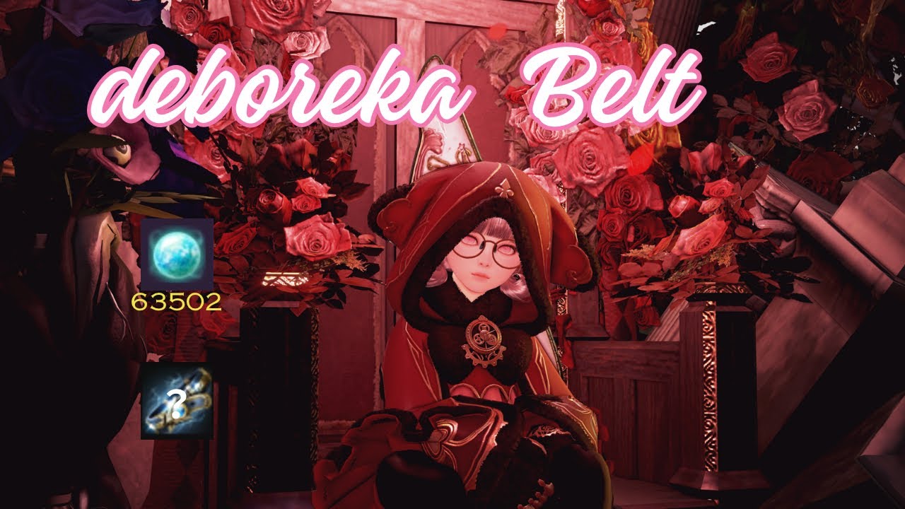 BDO deboreka belt 黑色沙漠 德柏雷卡腰帶 - YouTube