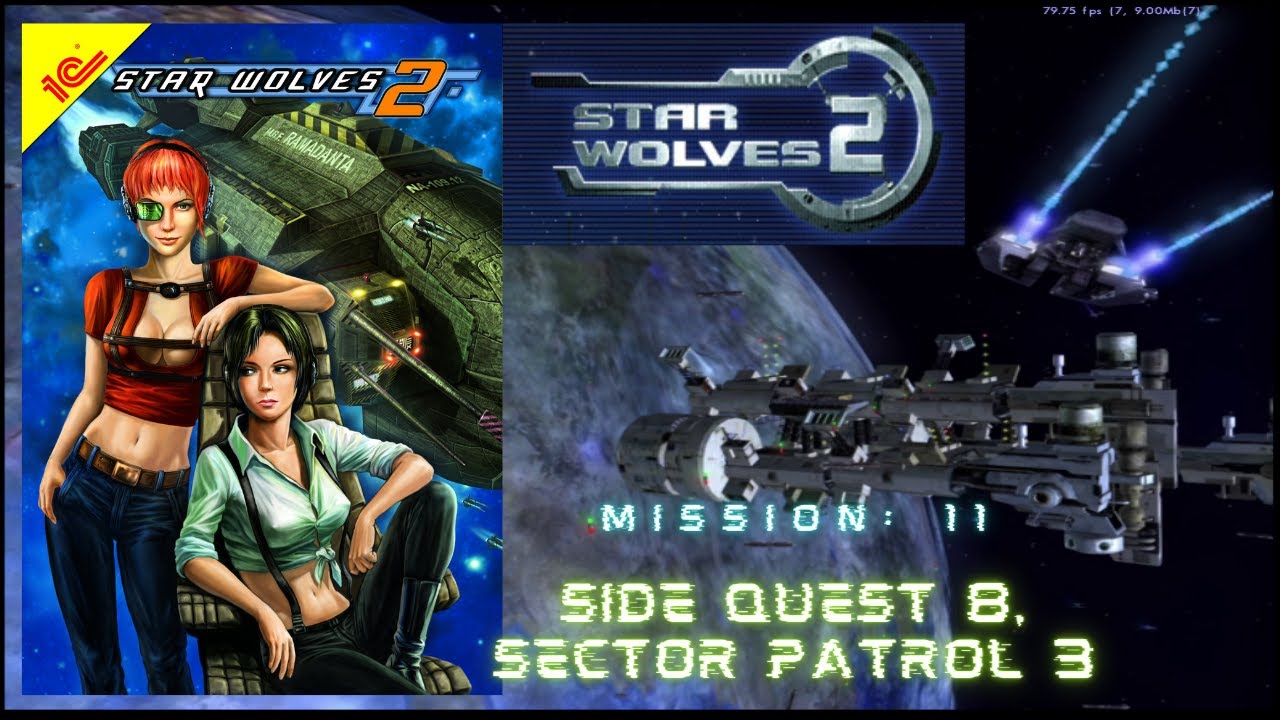 Star Wolves 2; mission 11; 8th side quest, 3rd patrol; mostly clear ...