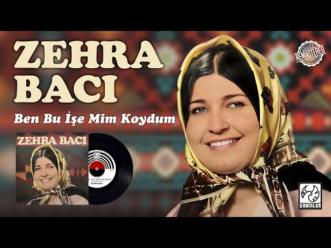 Zehra Bacı | Ben Bu İşe Mim Koydum | Remastered 4K Official Video