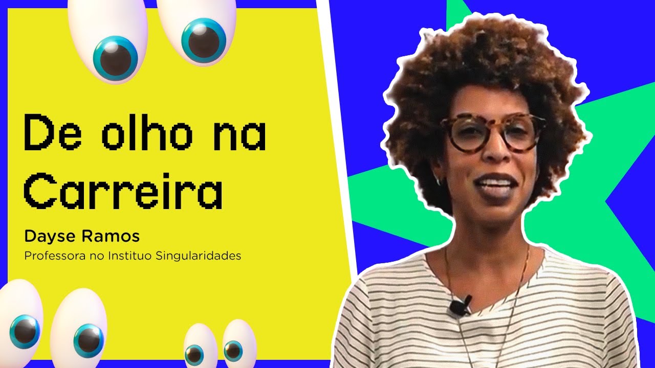 De olho na carreira - Dayse Ramos - YouTube