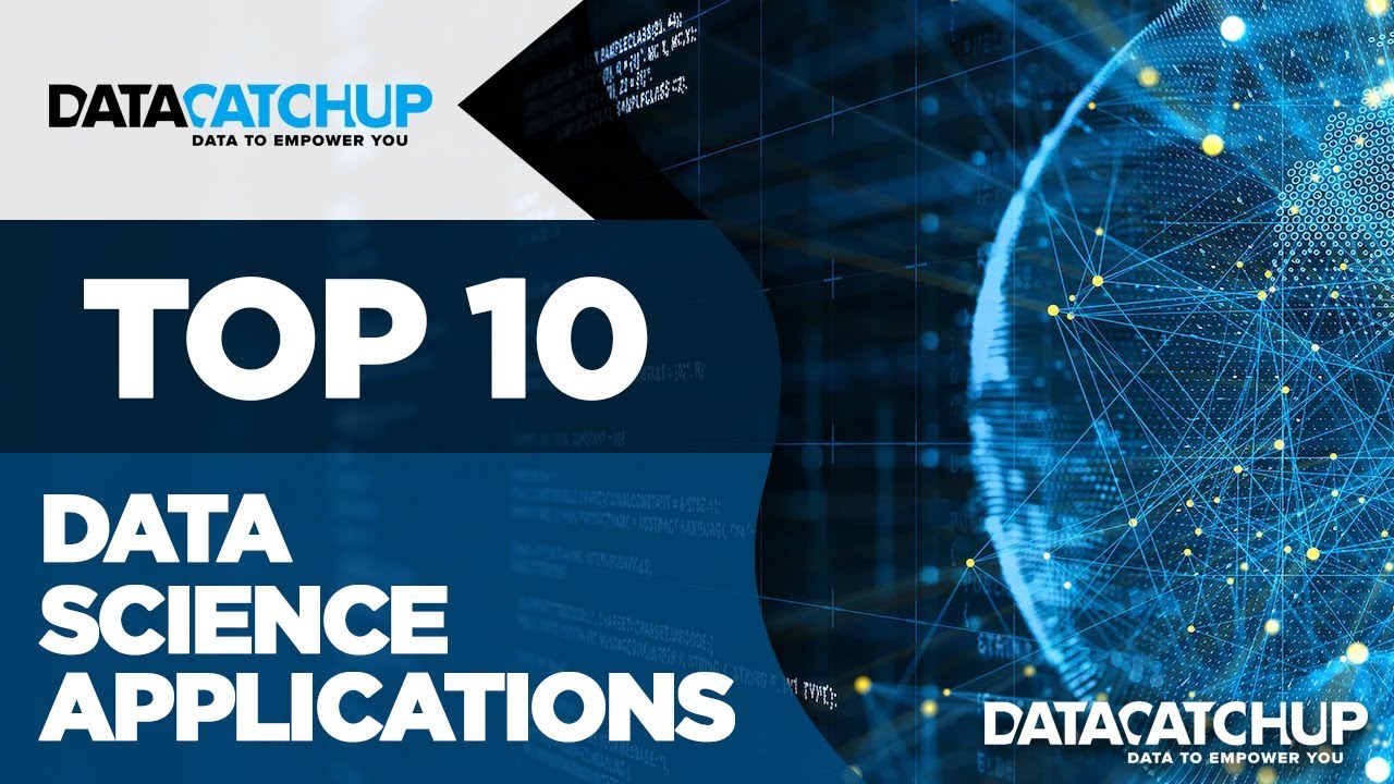 Top 10 Data Science Applications YouTube top-10-data-science-applications-youtube