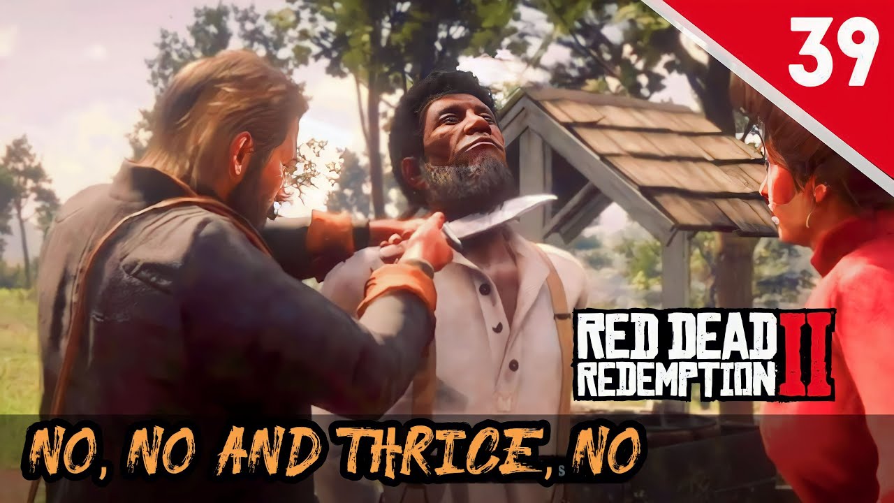 RED DEAD REDEMPTION 2 Walkthrough Gameplay Part 39 - RDR2 CHAPTER 4 ...