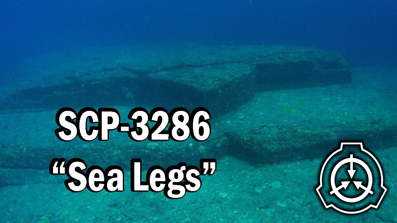 SCP-3286 "Sea Legs" Euclid [SCP Document Reading] - YouTube
