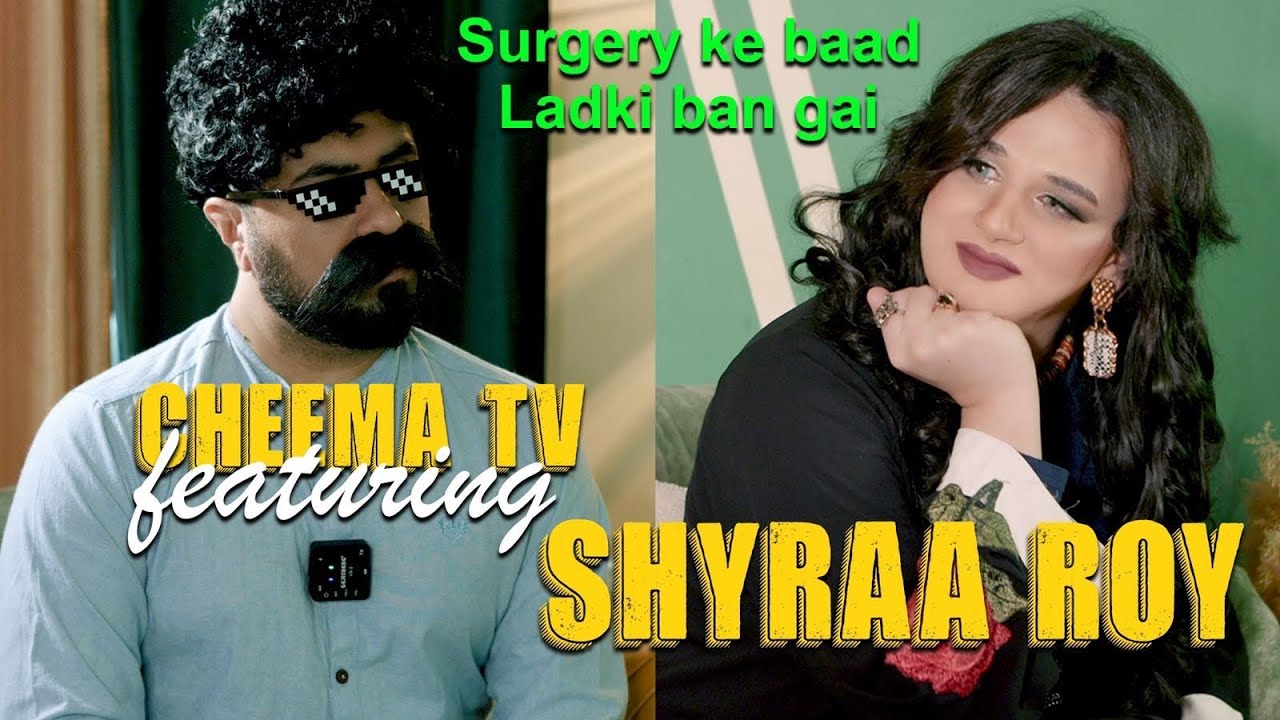 Pakistani Transgender Shyraa Roy | Cheema TV | Full Episode - YouTube