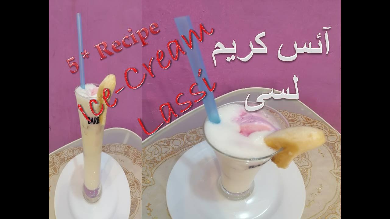 Recipe | Ice-Cream Lassi | How to Make Unique And Delicious Yoghurt ...