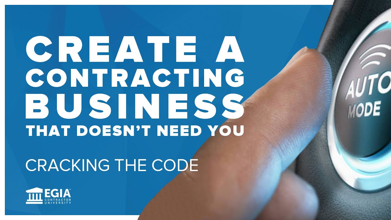 How to Create a Contracting Business that Doesn't Need You - YouTube