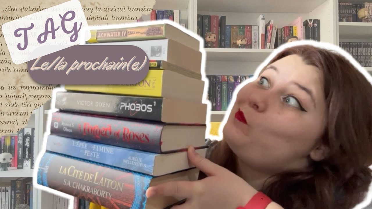 TAG #1 - Le/la prochain(e) 📚🙄 - YouTube