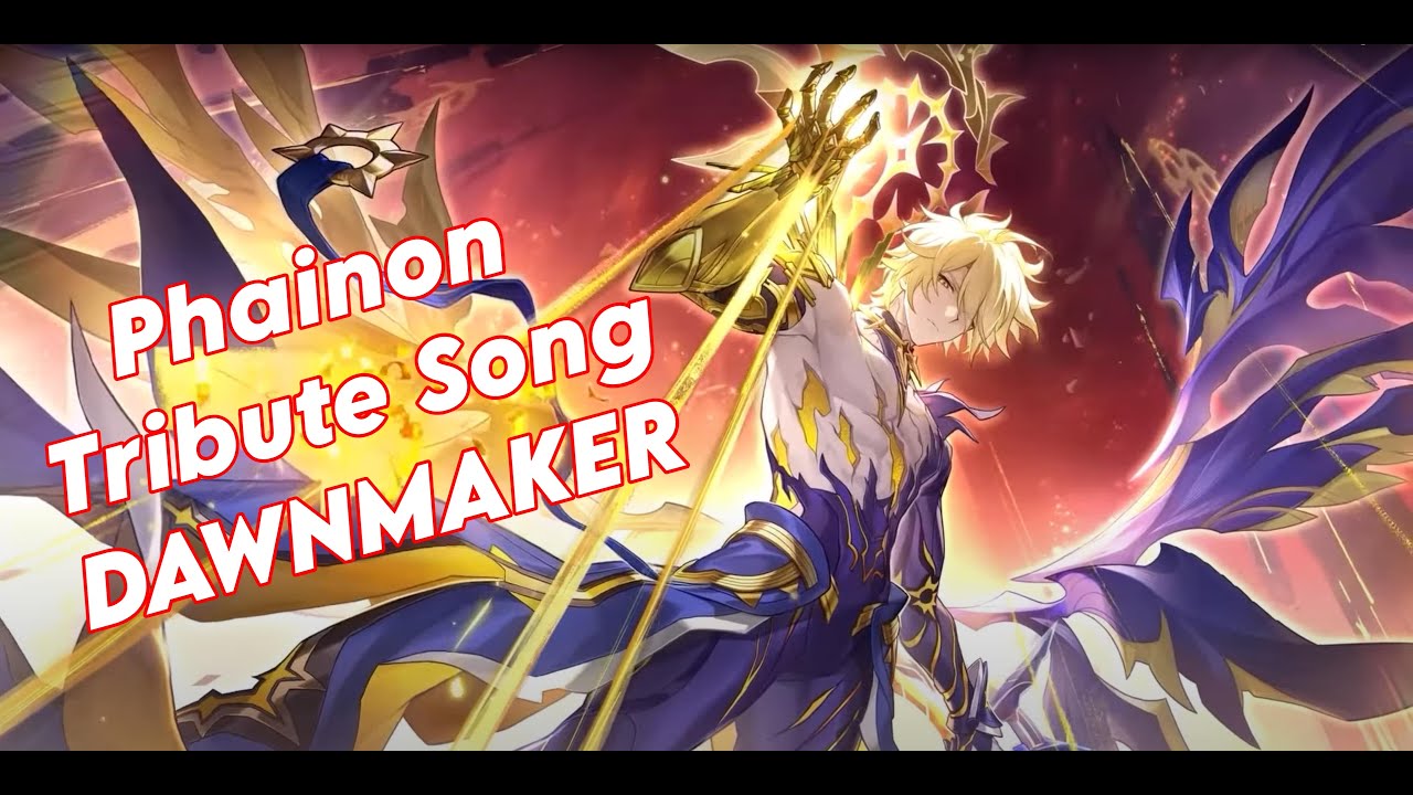 Dawnmaker - Phainon tribute AMV - YouTube