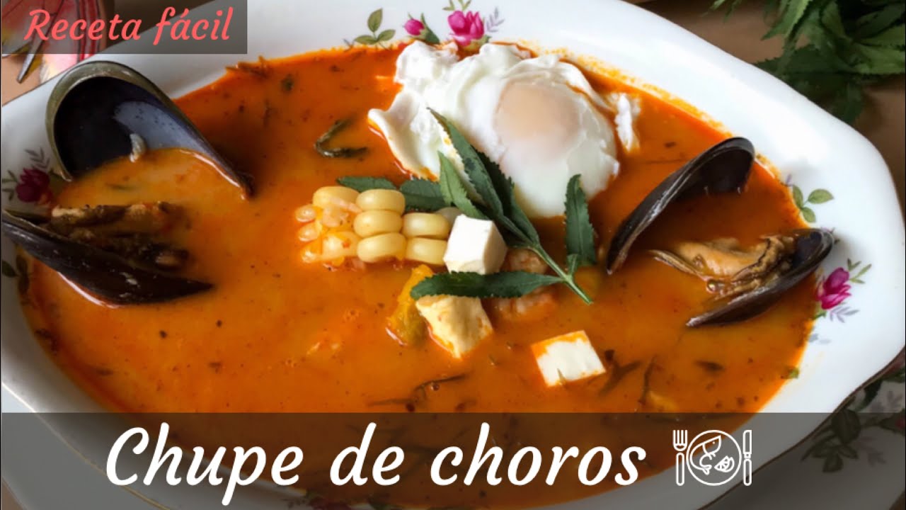 Chupe de choros - deliciosa receta - YouTube