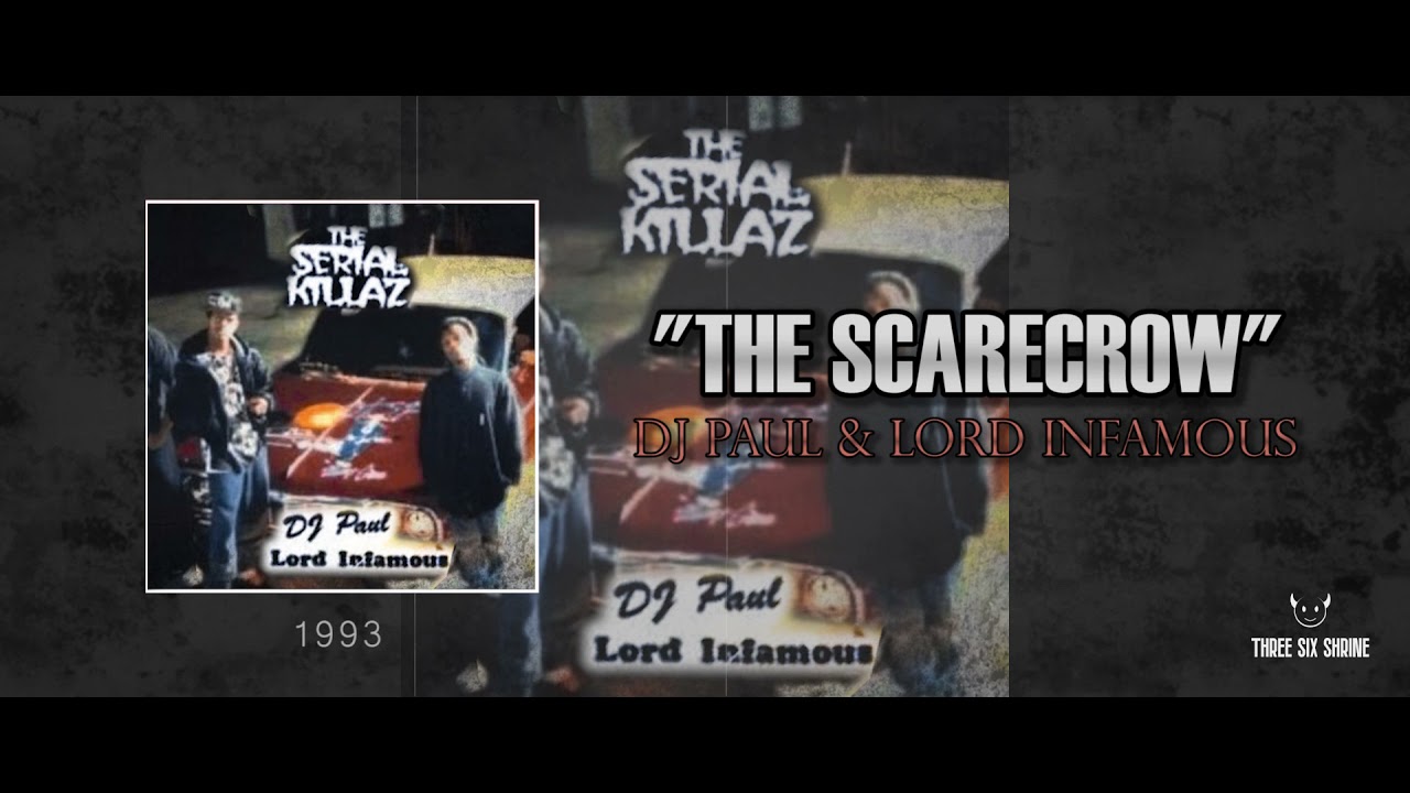 DJ Paul & Lord Infamous - “The Scarecrow” [1993] - YouTube