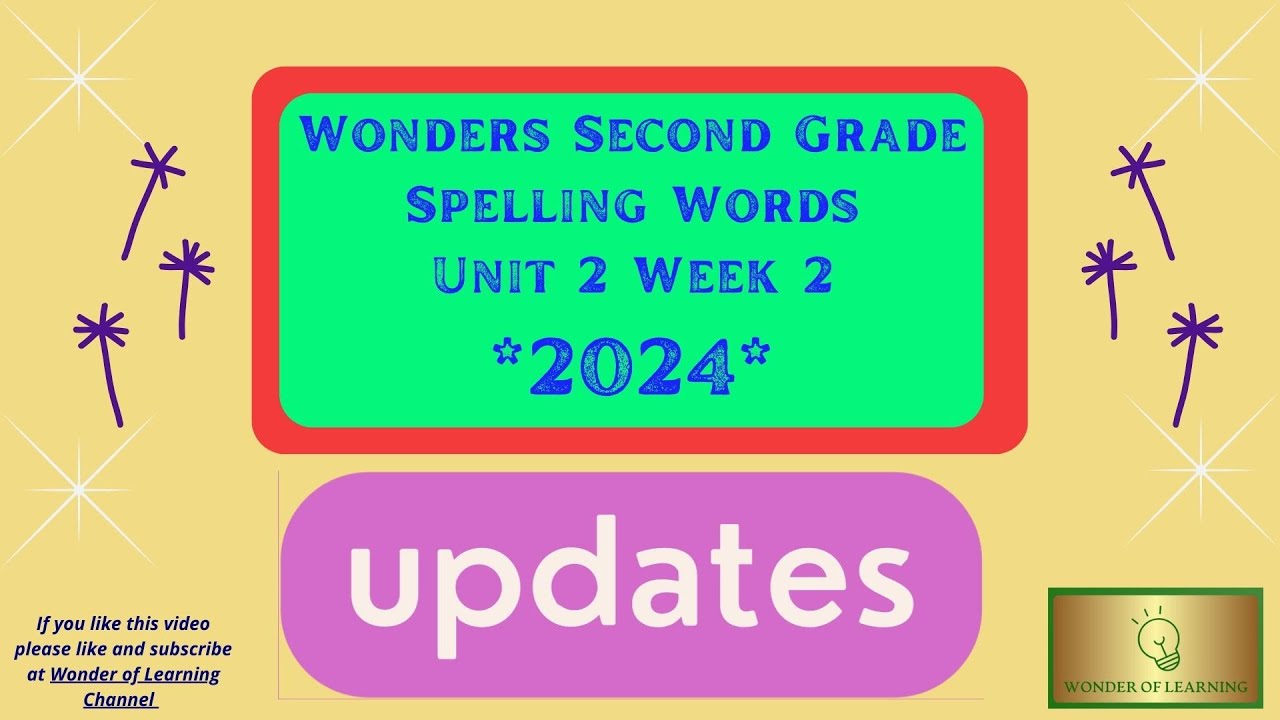 Wonders ~Second Grade~ Spelling Words~ Unit 2 Week 2~Updated - YouTube