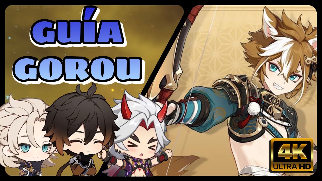 GOROU BUILD ｜ Genshin Impact ｜ GUÍA GOROU - YouTube