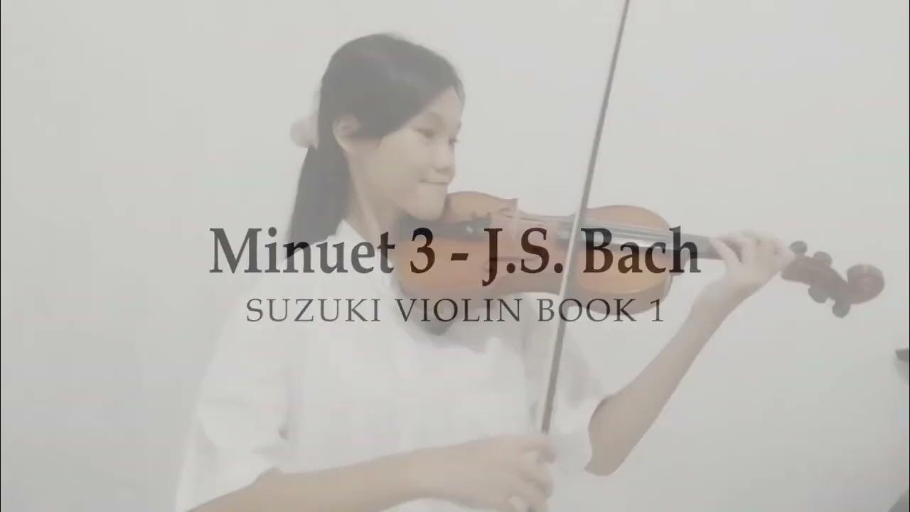 15. Minuet 3 | J.S. Bach | SUZUKI VIOLIN BOOK 1 | Violin Cover [ Florenza Ferre ] - YouTube