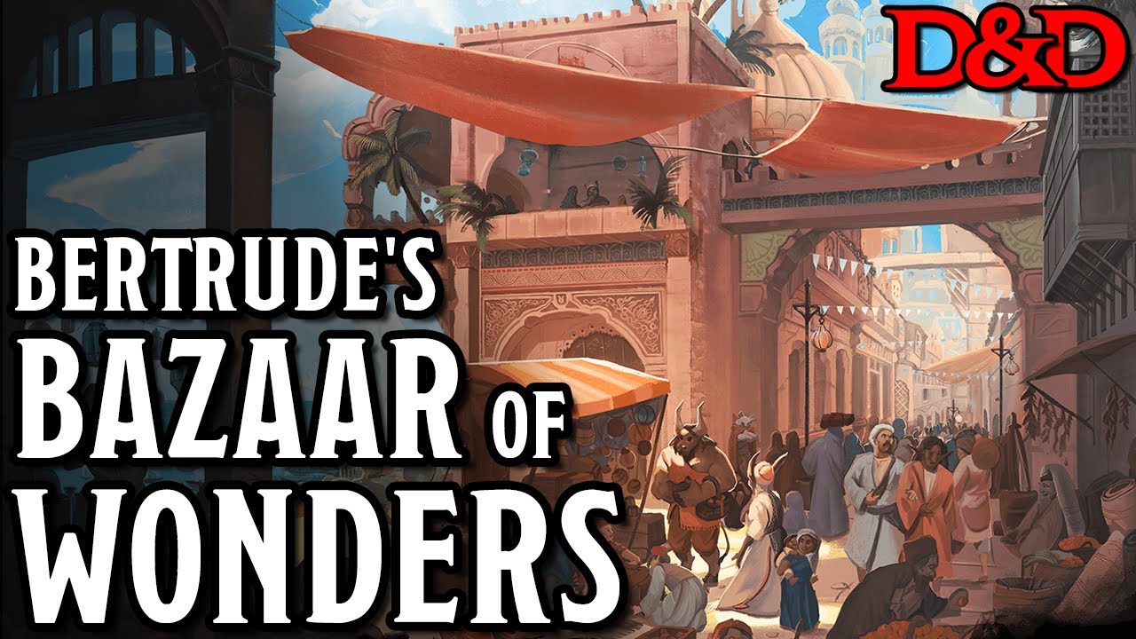 Bertrude's Bazaar of Wonders - D&D One-Shot Game - YouTube