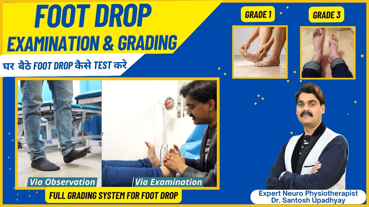 Foot Drop Physical Examination | Testing & Grading of Foot Drop | Extra ...