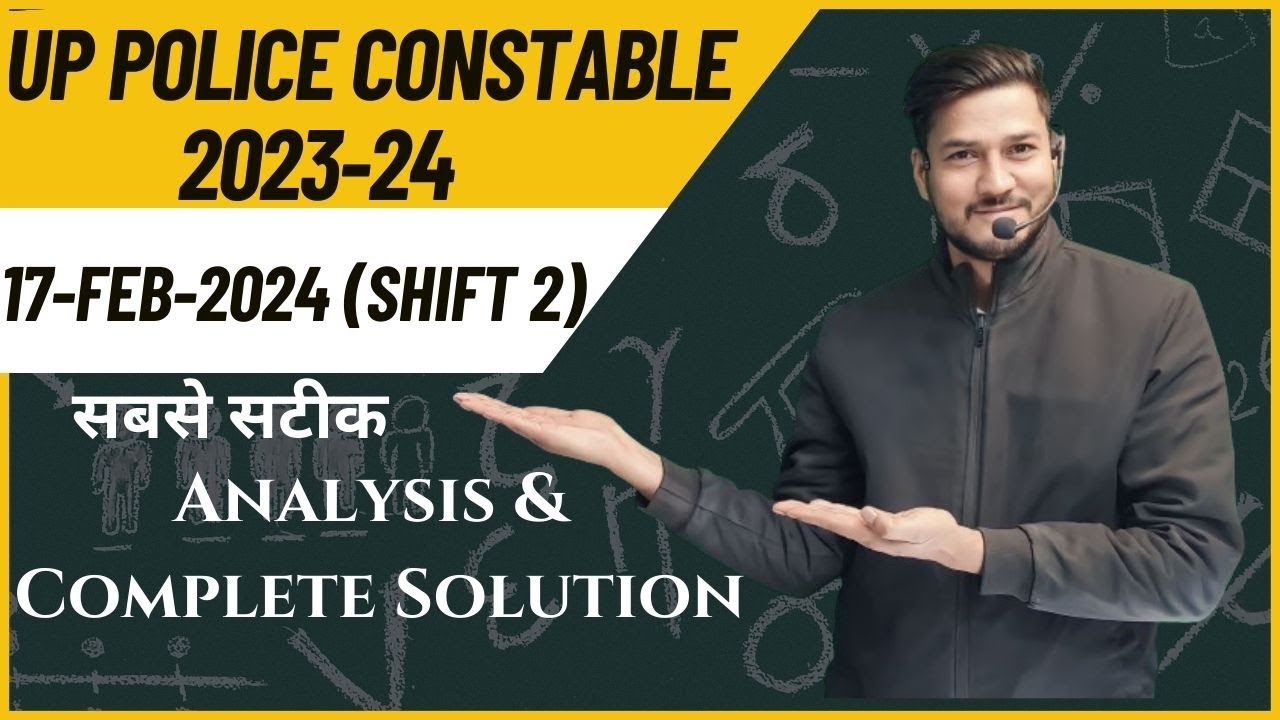UPP Constable|17 Feb 2024 shift-2 All 57/150 Questions Complete ...