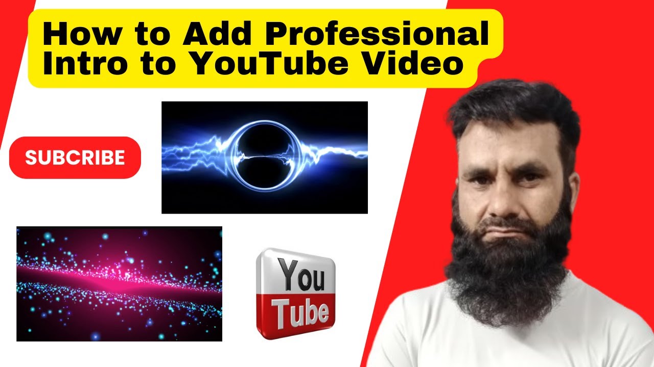 How to add Intro in YouTube to make it Professional Look - YouTube