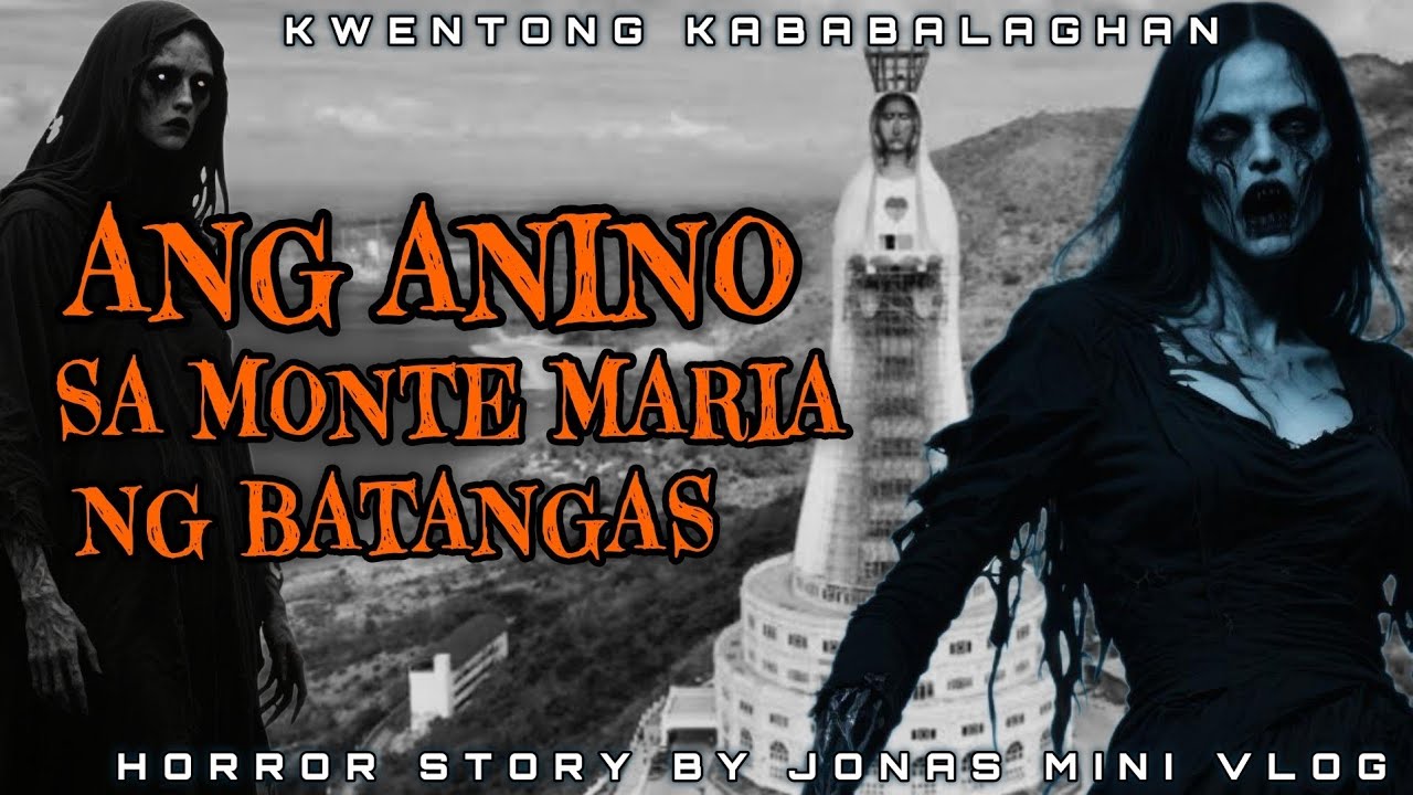 ANG ANINO SA MONTE MARIA NG BATANGAS - YouTube