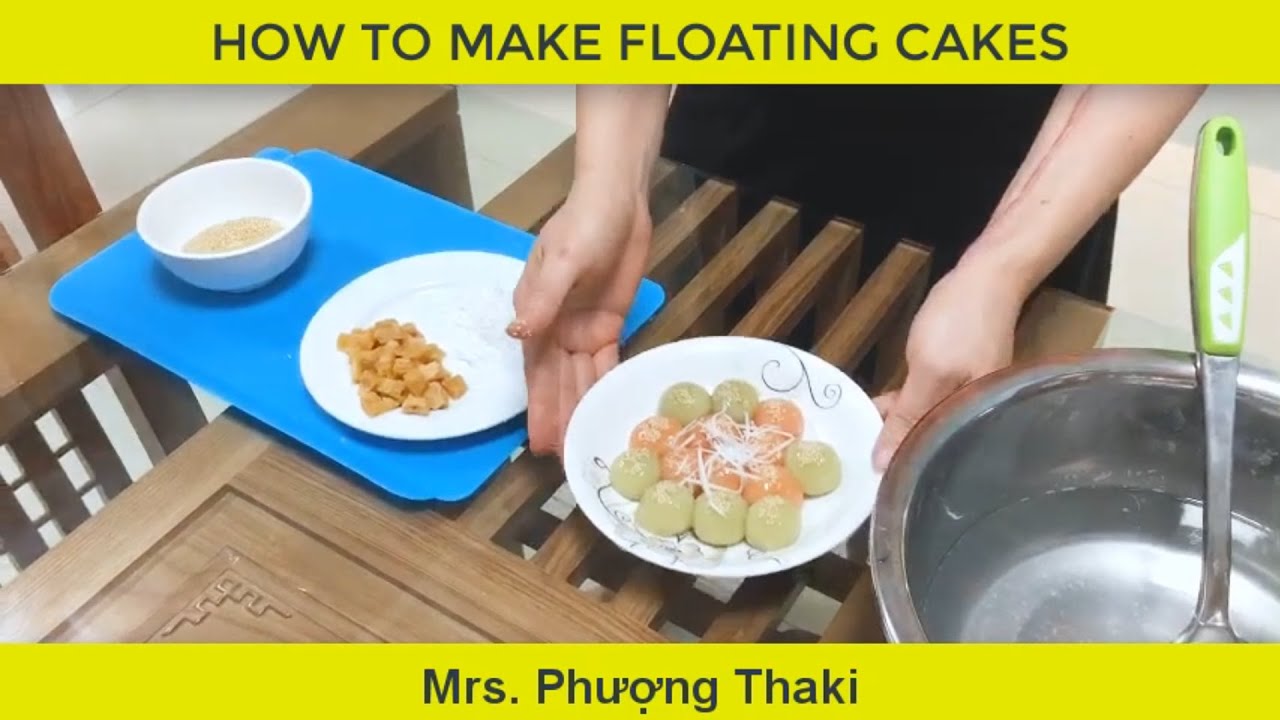 How to make floating cakes - Hướng dẫn làm bánh trôi nước - Cô Phượng ...