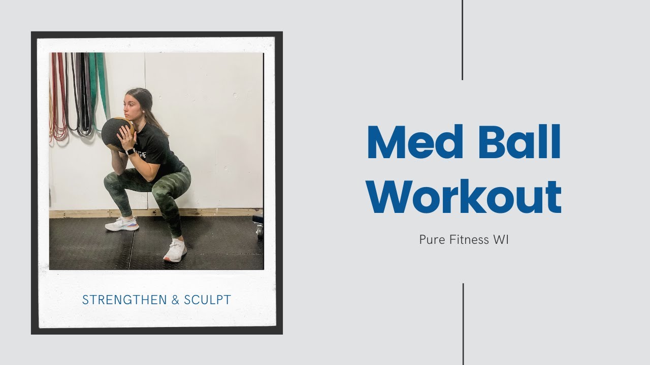 Med Ball Workout - YouTube
