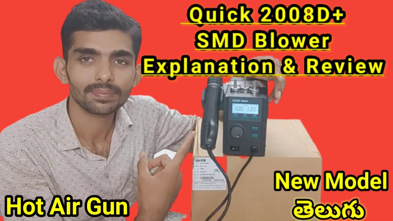 Quick 2008D+ SMD Blower Review || Quick 2008D+ SMD Rework Station # ...